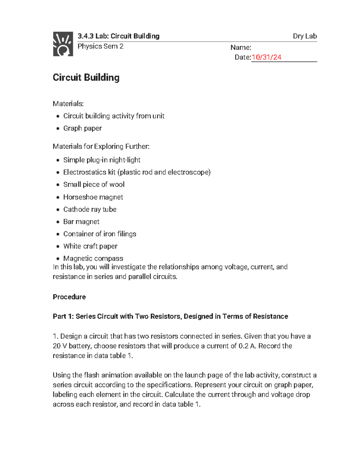 3.4.3 Lab - Circuit Building: Series and Parallel Configurations - Studocu