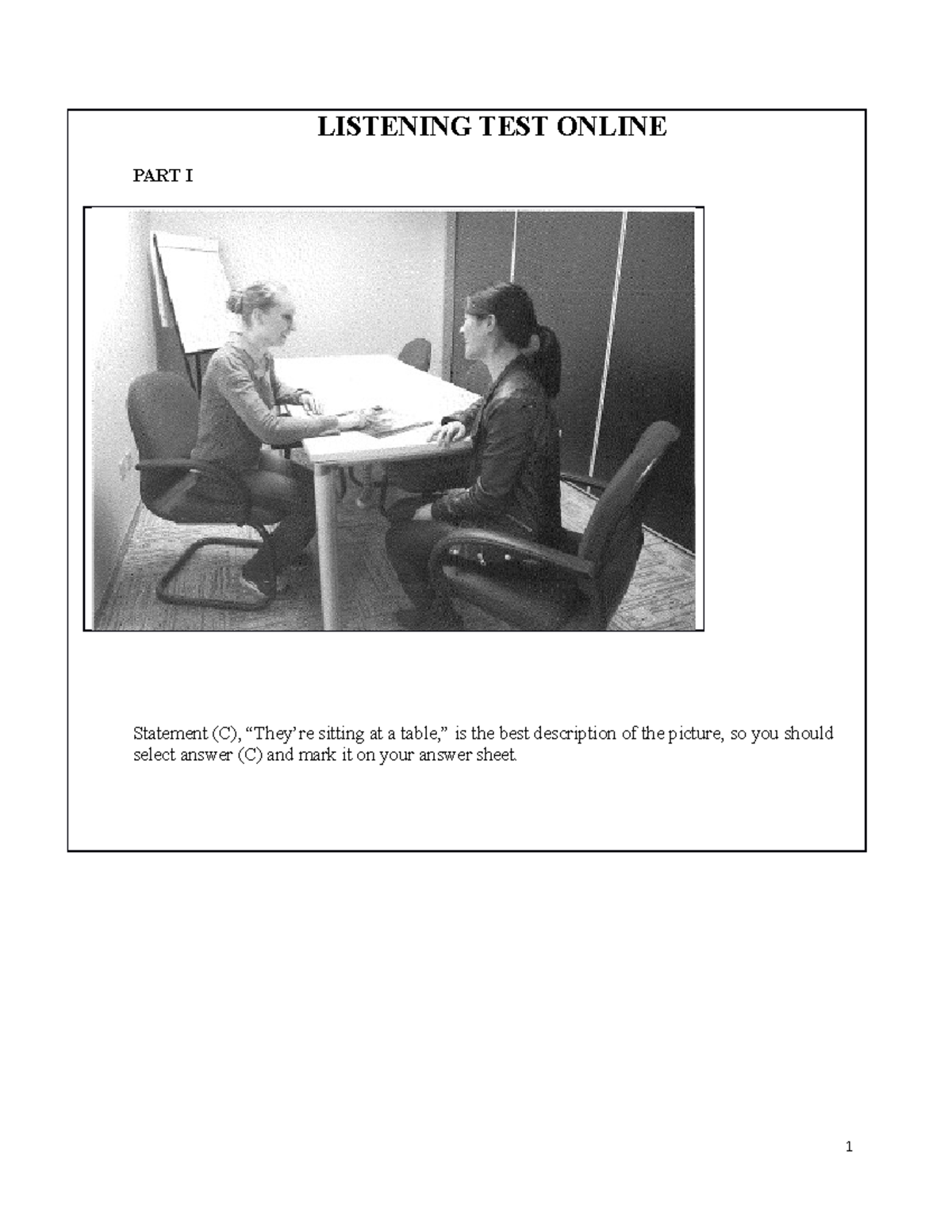 Listening test - hữu ích - LISTENING TEST ONLINE PART I Statement (C ...