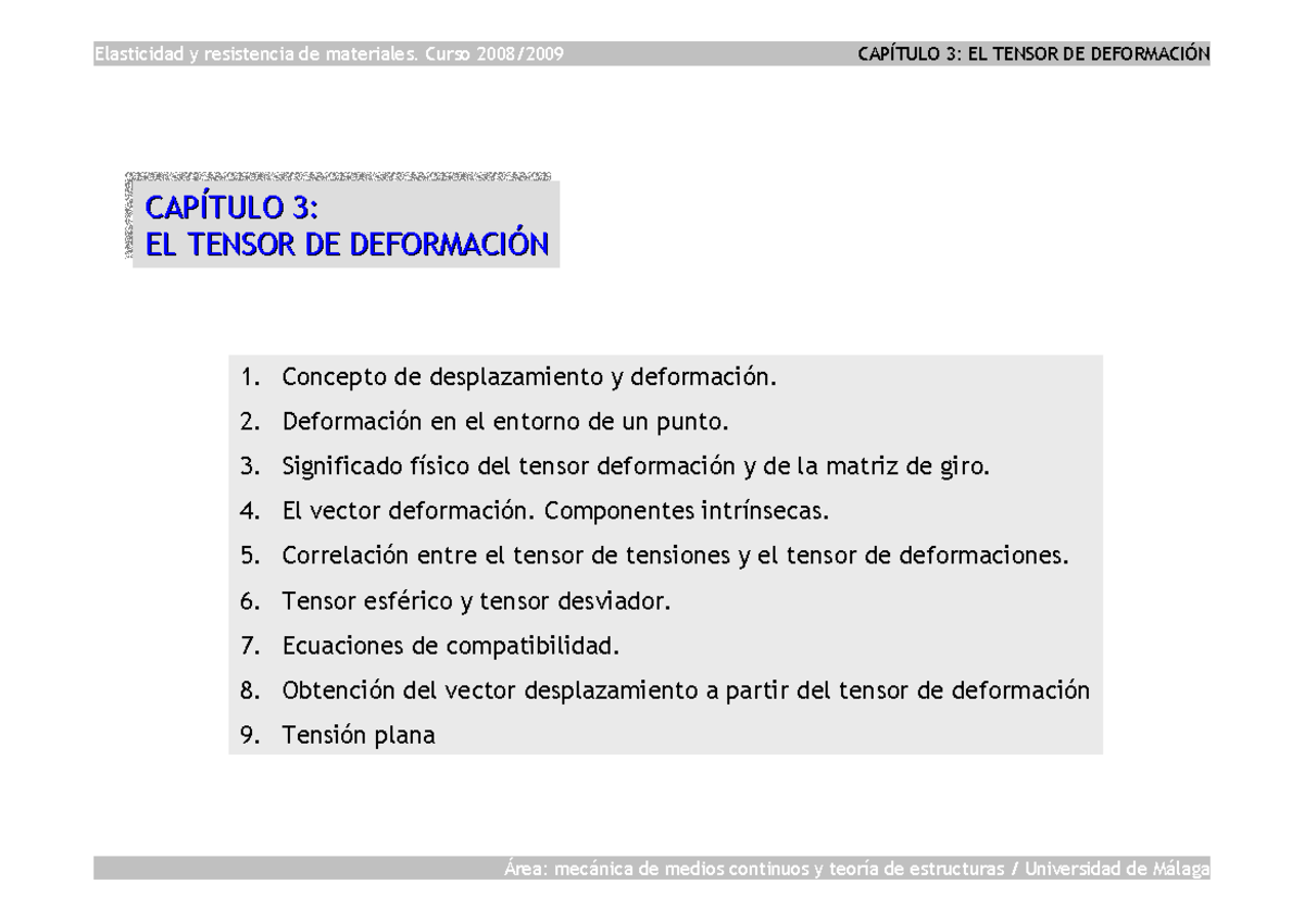 Tensor de deformaciones - CAPÍTULO 3: EL TENSOR DE DEFORMACIÓN Área ...