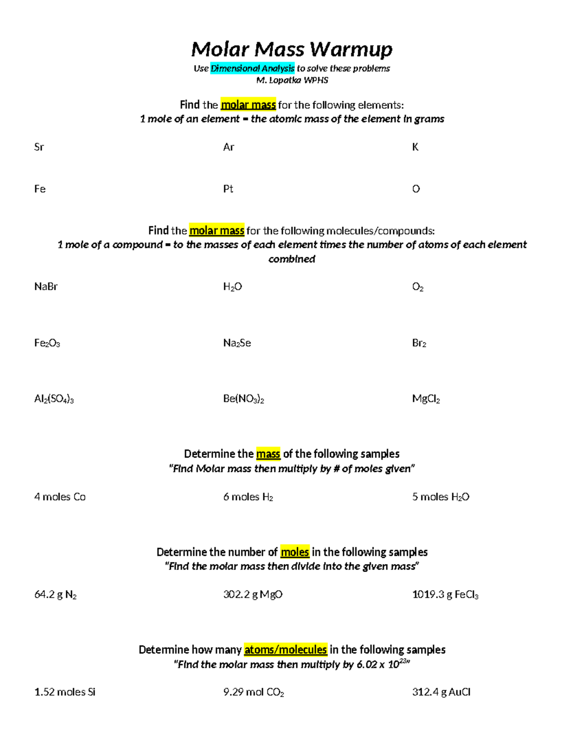 Molar Masses Practice - Molar Mass Warmup Use Dimensional Analysis to ...