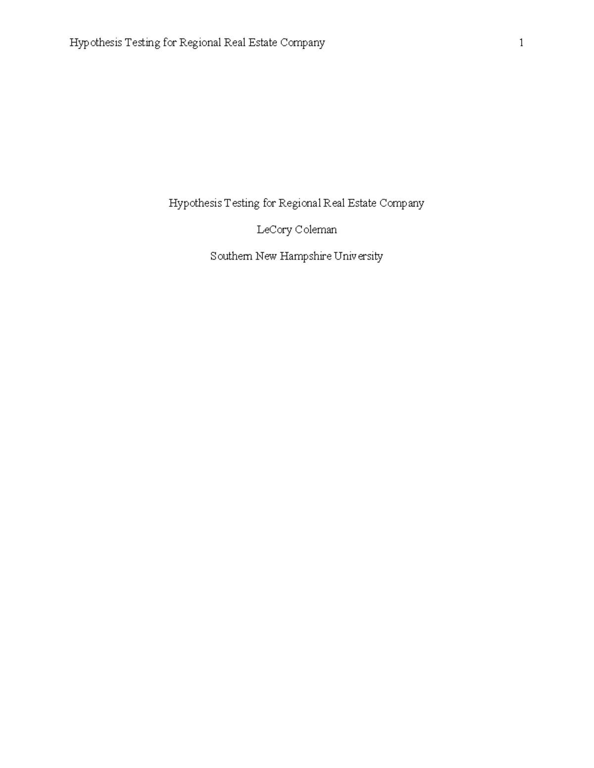 Le Cory Coleman MAT 240 Module Five Assignment - Hypothesis Testing for ...