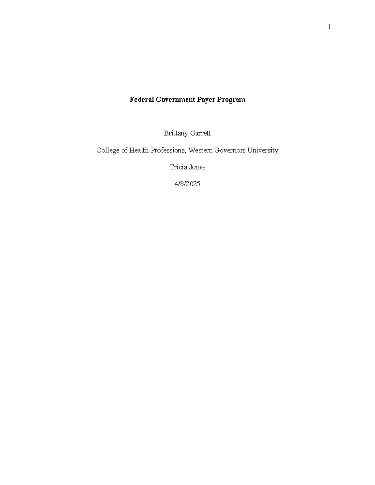 Federal government payer program overview for C799 task 1 - Studocu