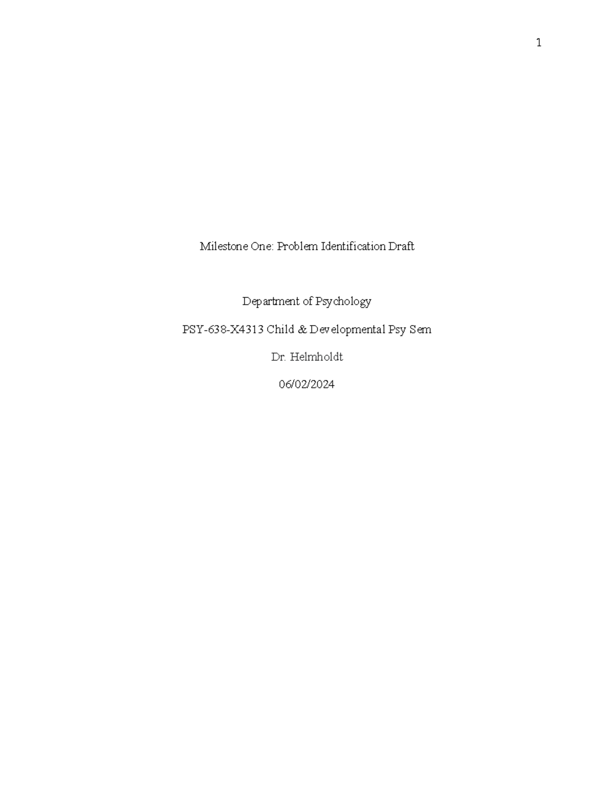 Problem Identification Draft - Milestone One: Problem Identification ...