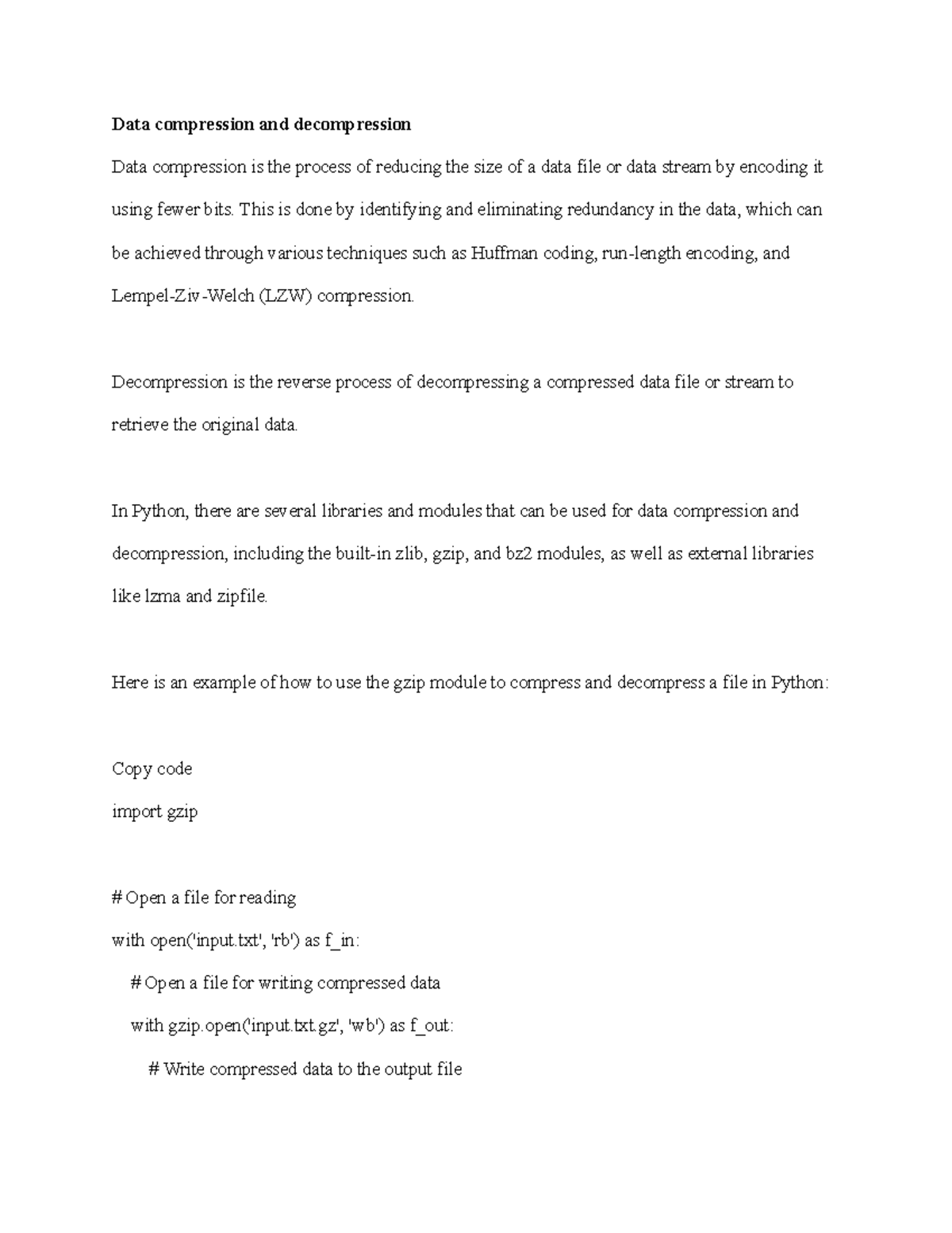 Python Learning CP104 (Week 7) - Data compression and decompression Data compression is the ...