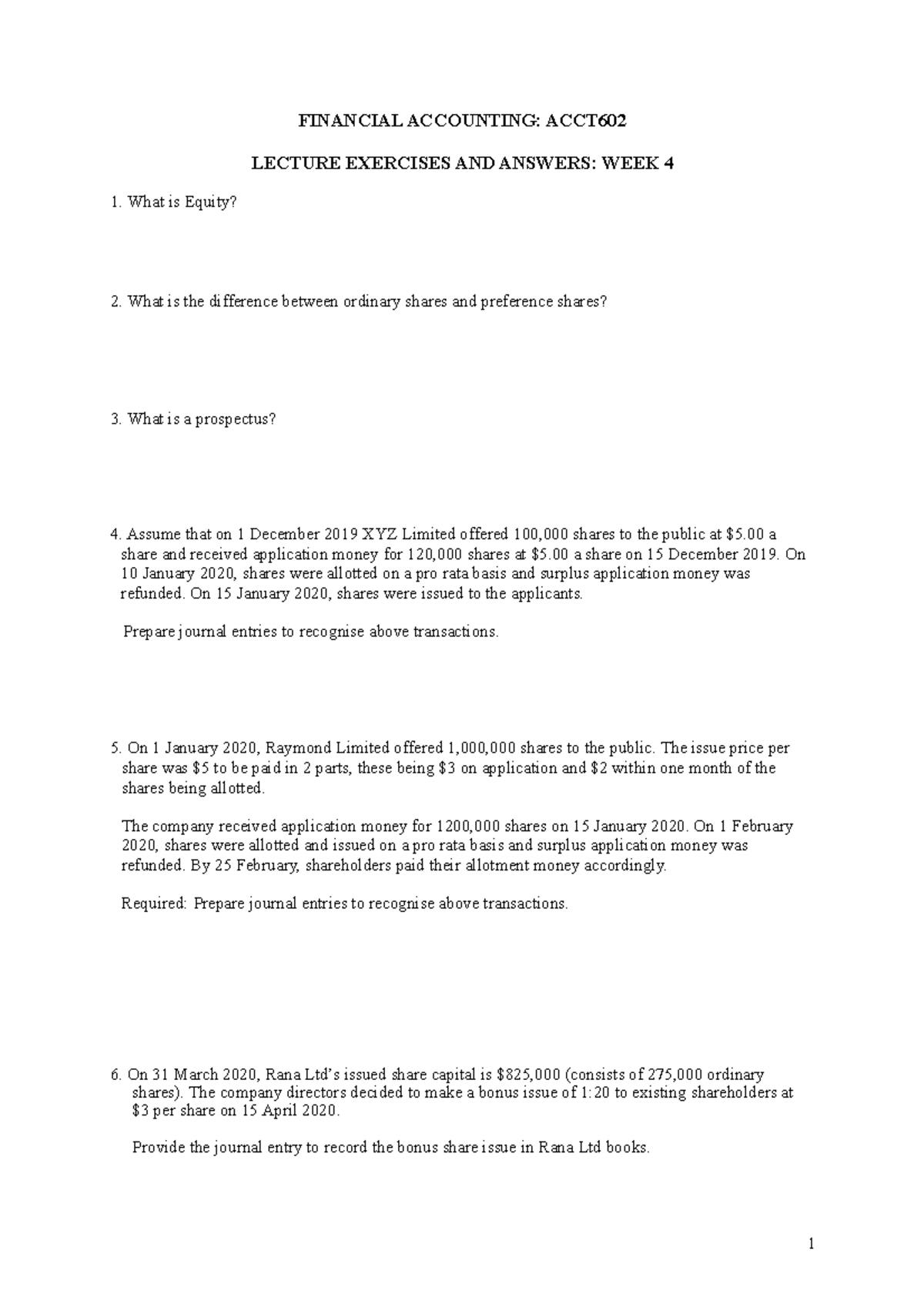 Week 4 Lecture Exercises - FINANCIAL ACCOUNTING: ACCT LECTURE EXERCISES ...