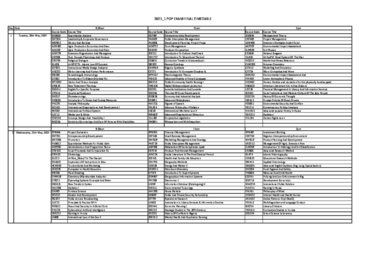 2025 1 POP EXAM Final Timetable - Day Date Course Code Course Title Course Code Course Title ...