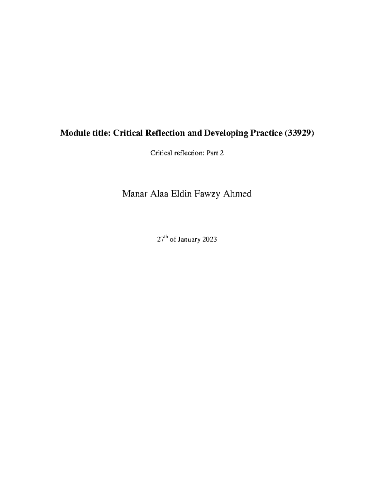 Manar Alaa - critical reflection (Module 1) - Module title: Critical ...
