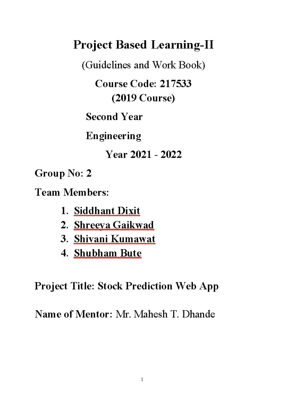 Stock Market Prediction Project Report - Course Code: 217533 - Studocu