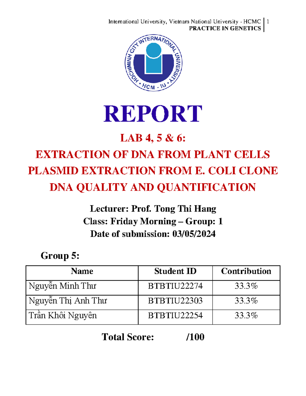 Report Final (Lab Gene) - PRACTICE IN GENETICS REPORT LAB 4, 5 & 6 ...