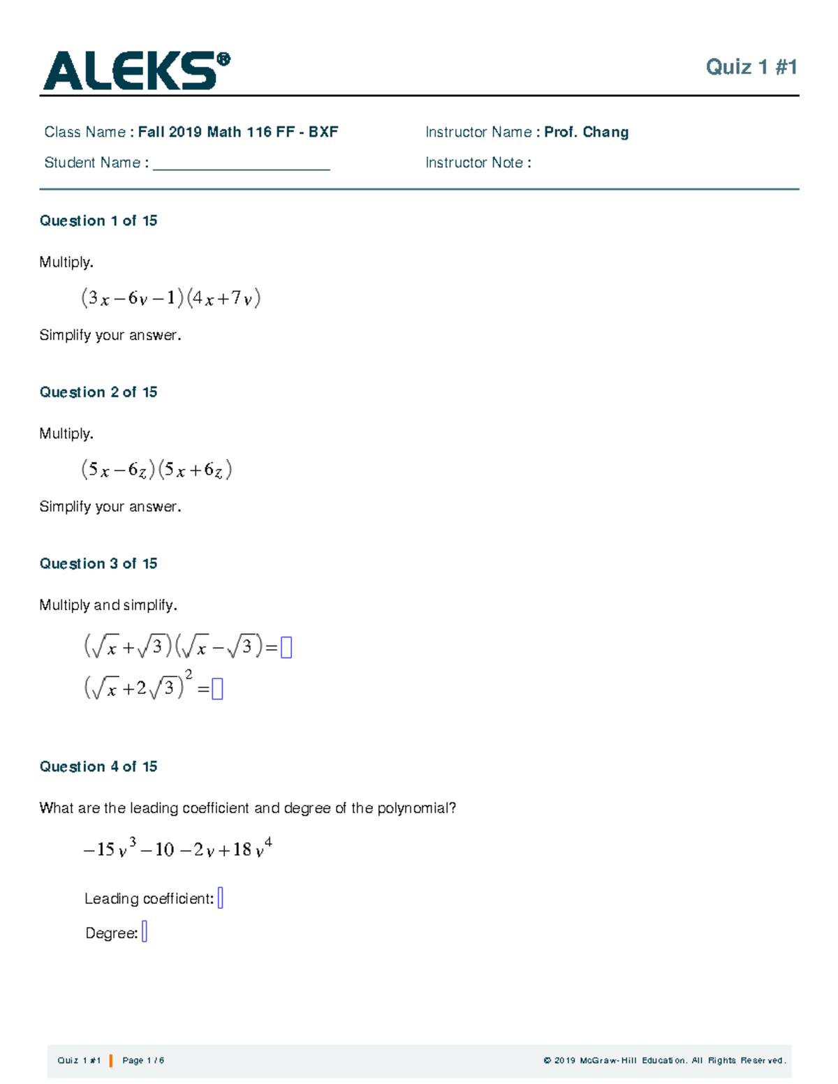 Math 116 FF BXF Fall 2019 Quiz 1: Polynomial Operations & Factoring ...