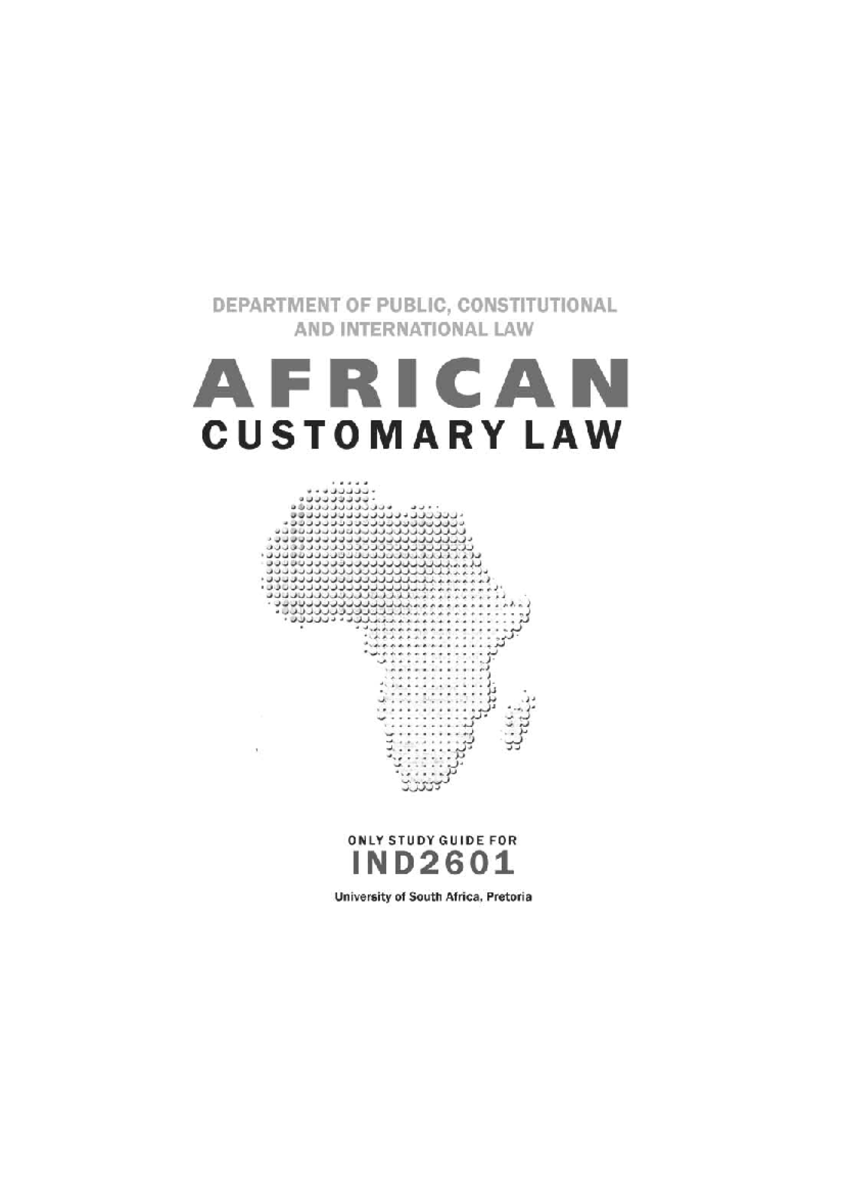 IND2601 African Customary Law Study Guide and Lectures - Studocu