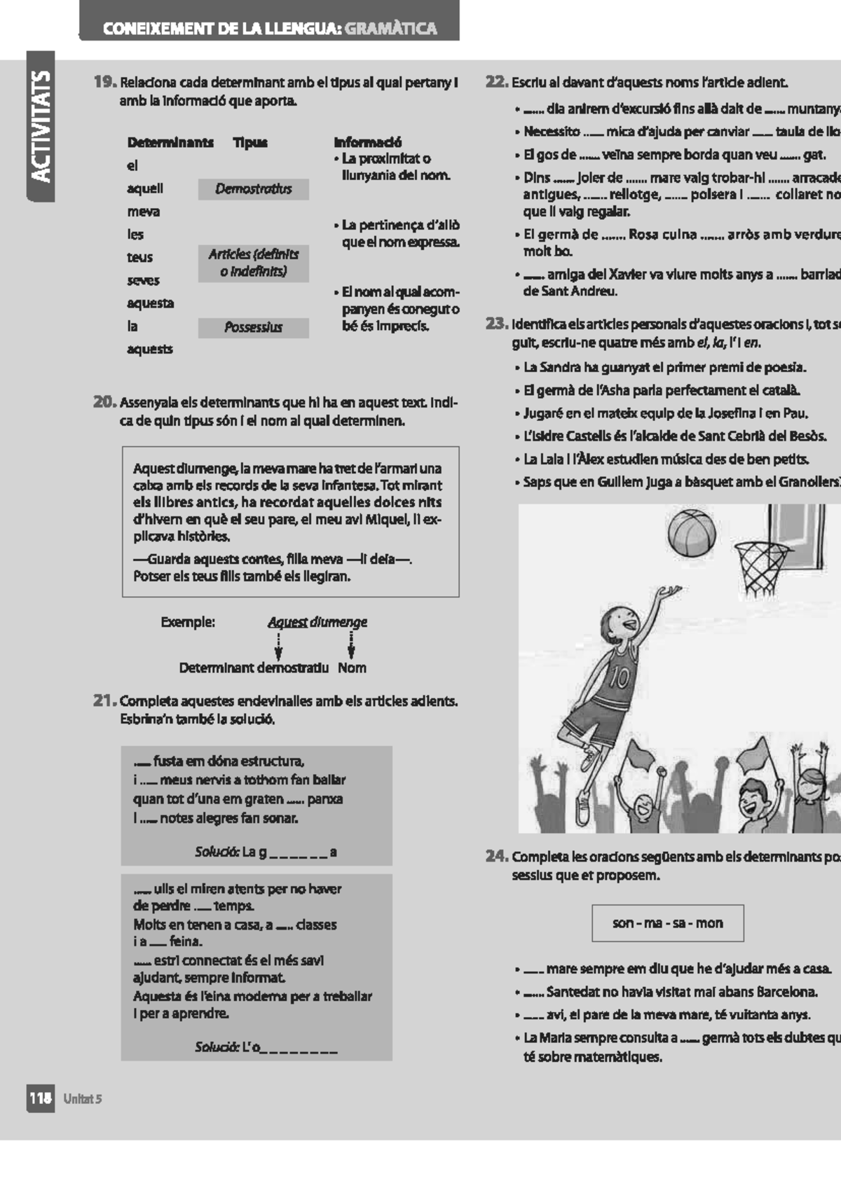 Demostratius 1 ESO: Activitats de Gramàtica Bàsica - Studocu