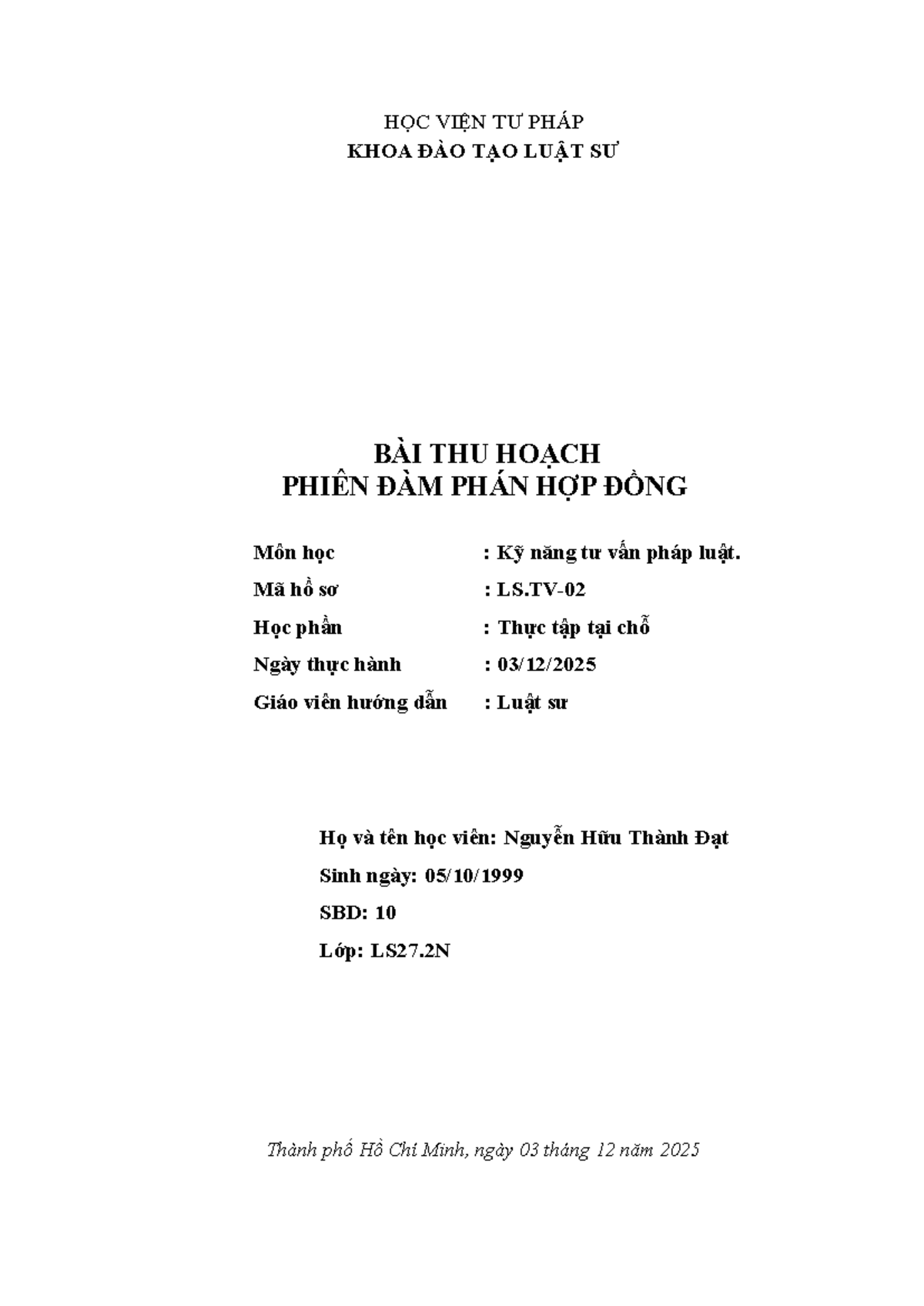 Bài Thu Hoạch Đàm Phán Hợp Đồng - Kỹ Năng Tư Vấn Pháp Luật (DA02) - Studocu