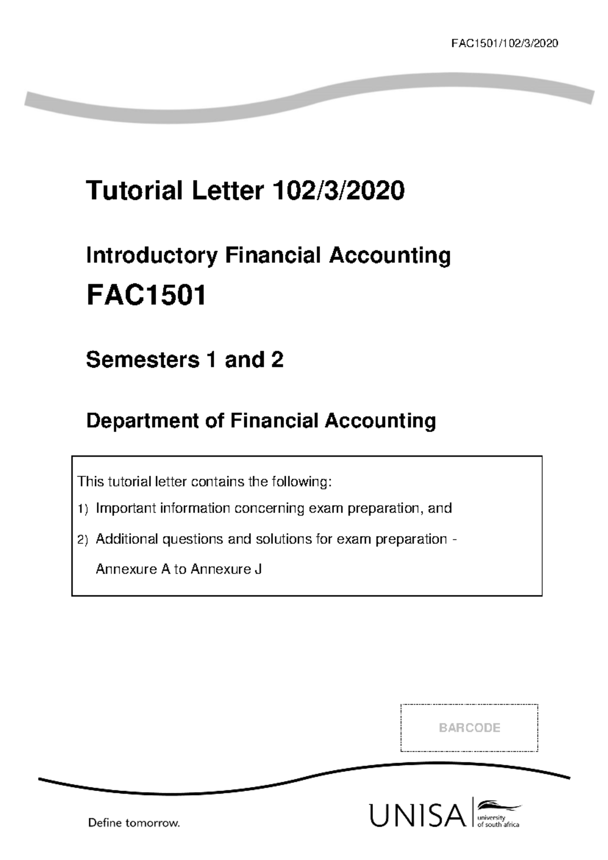 102 2020 3 b - Fac1501 - Warning: TT: undefined function: 32 FAC1501/102/3/ Tutorial Letter 102 ...