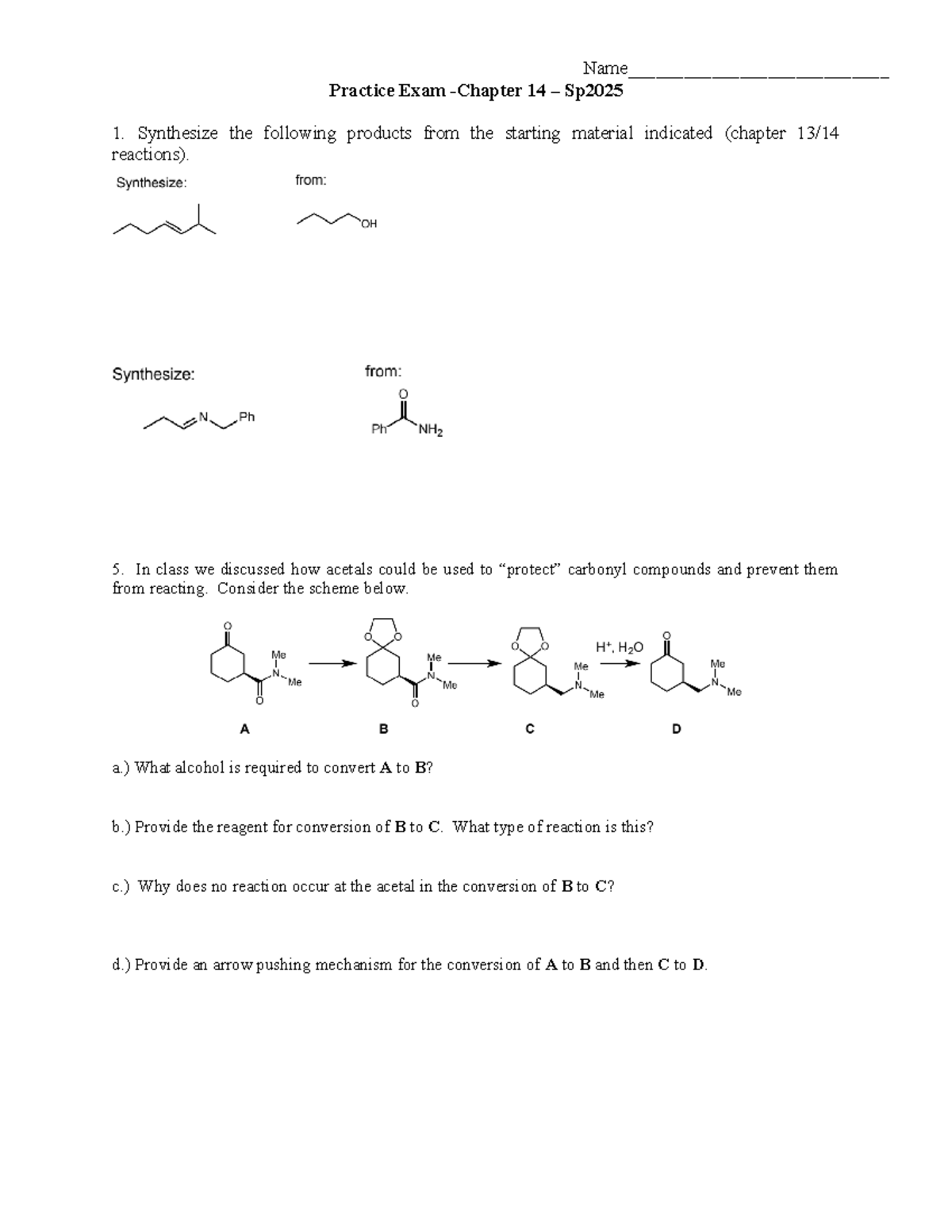 Practice Exam 14: Synthesis & Reactions - Chem 351 - Studocu
