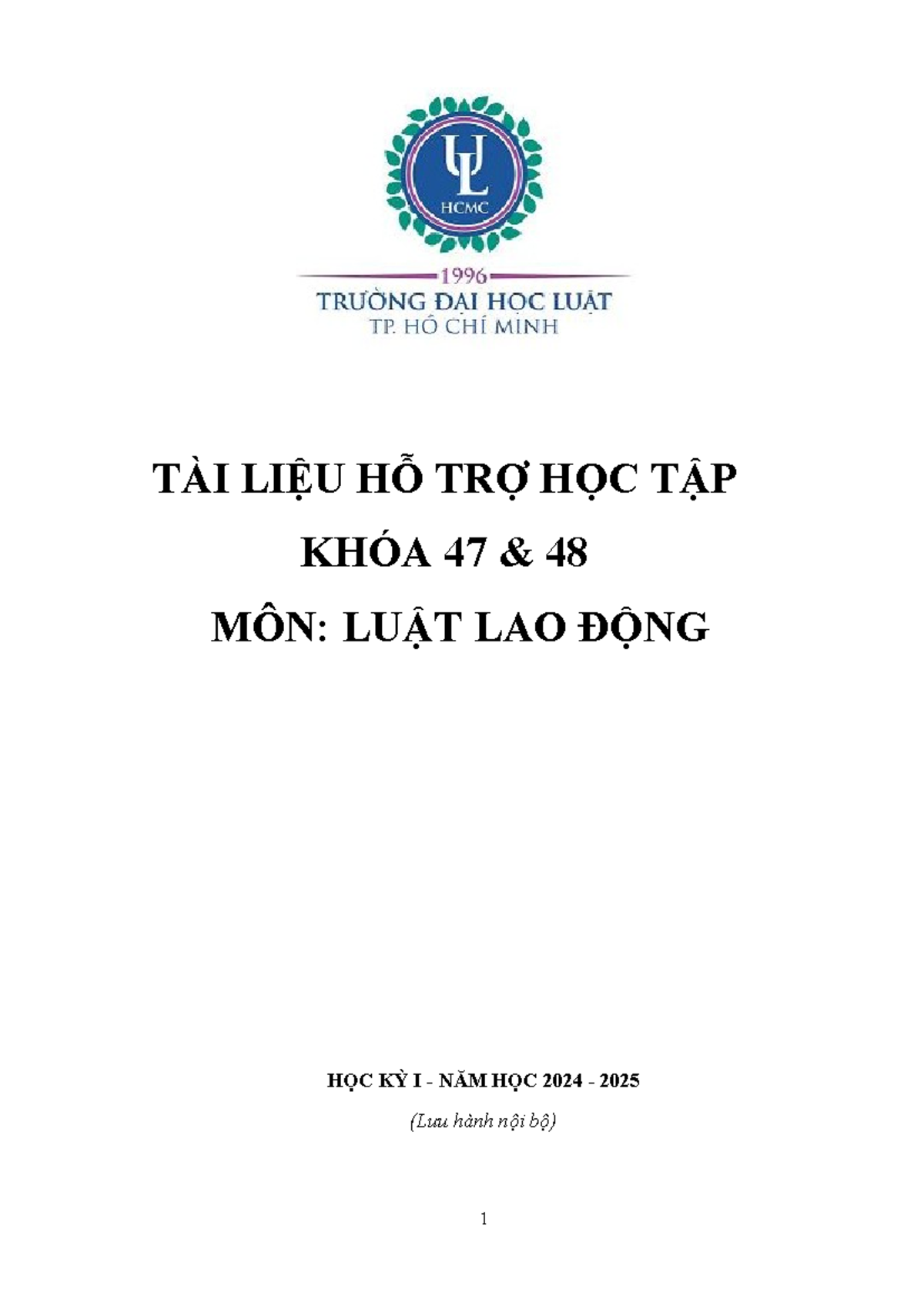 Tài liệu Hỗ trợ Học tập Môn Luật Lao Động 3TC - Khóa 47 48 Học Kỳ I ...