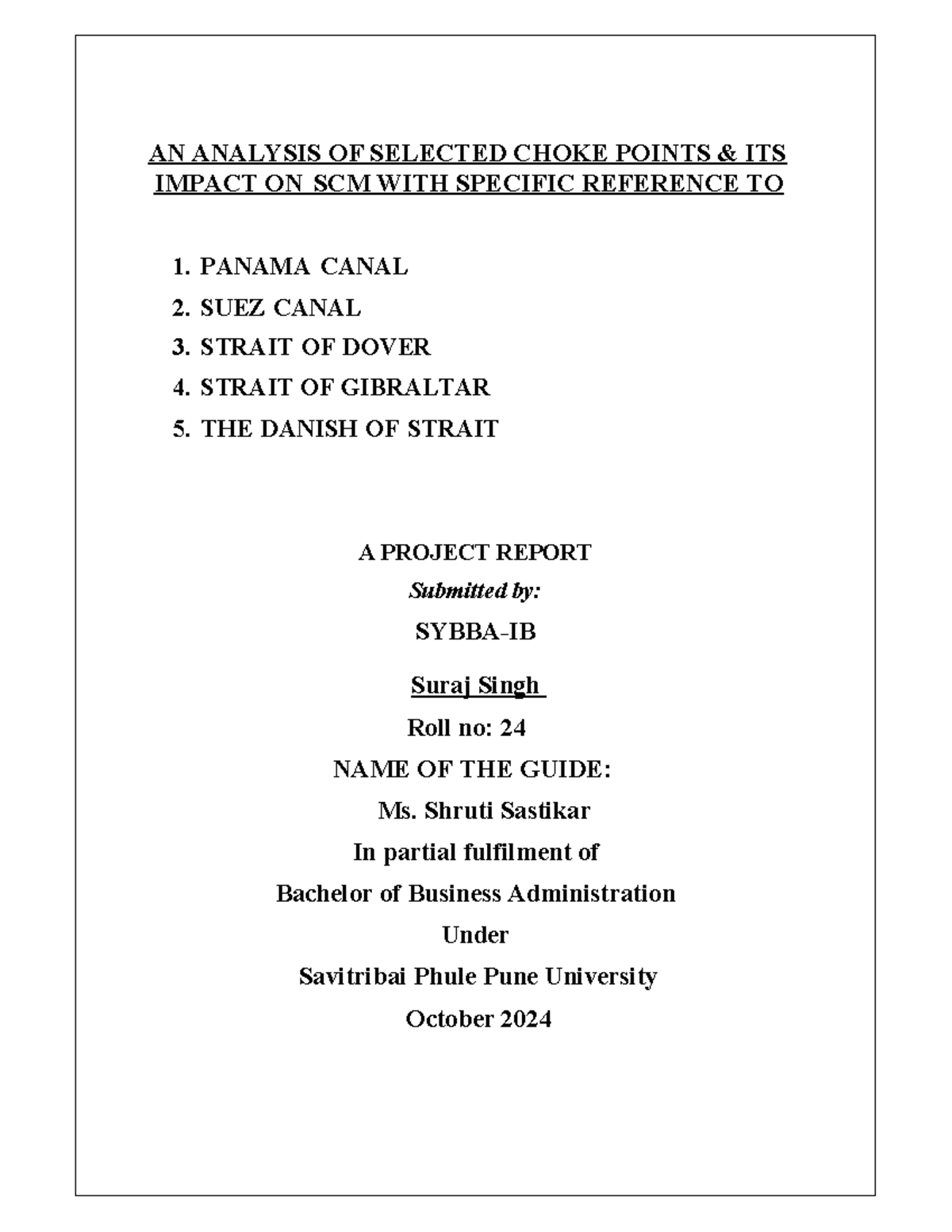 "SCM Project Report: Analyzing Global Choke Points and Their Impact ...