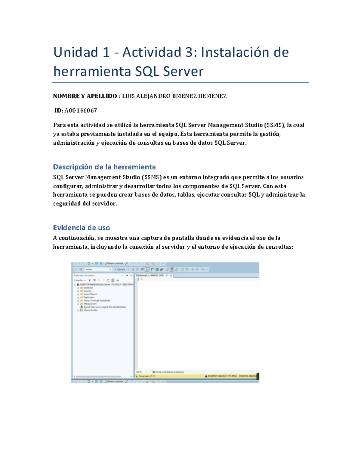 Unidad 1 Actividad 3: Uso de SQL Server Management Studio - Studocu