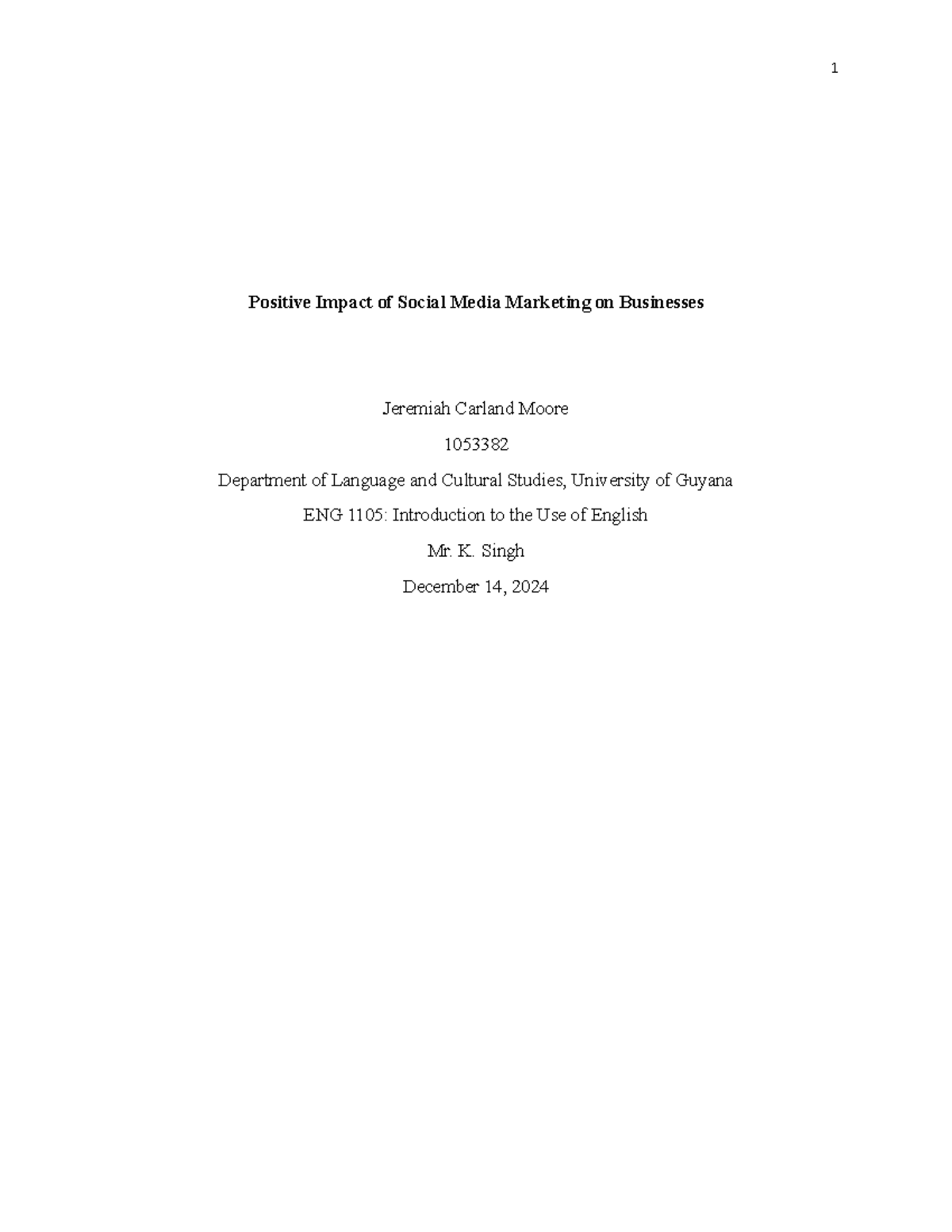 ENG 1105: Final Essay on Positive Impact of Social Media Marketing ...