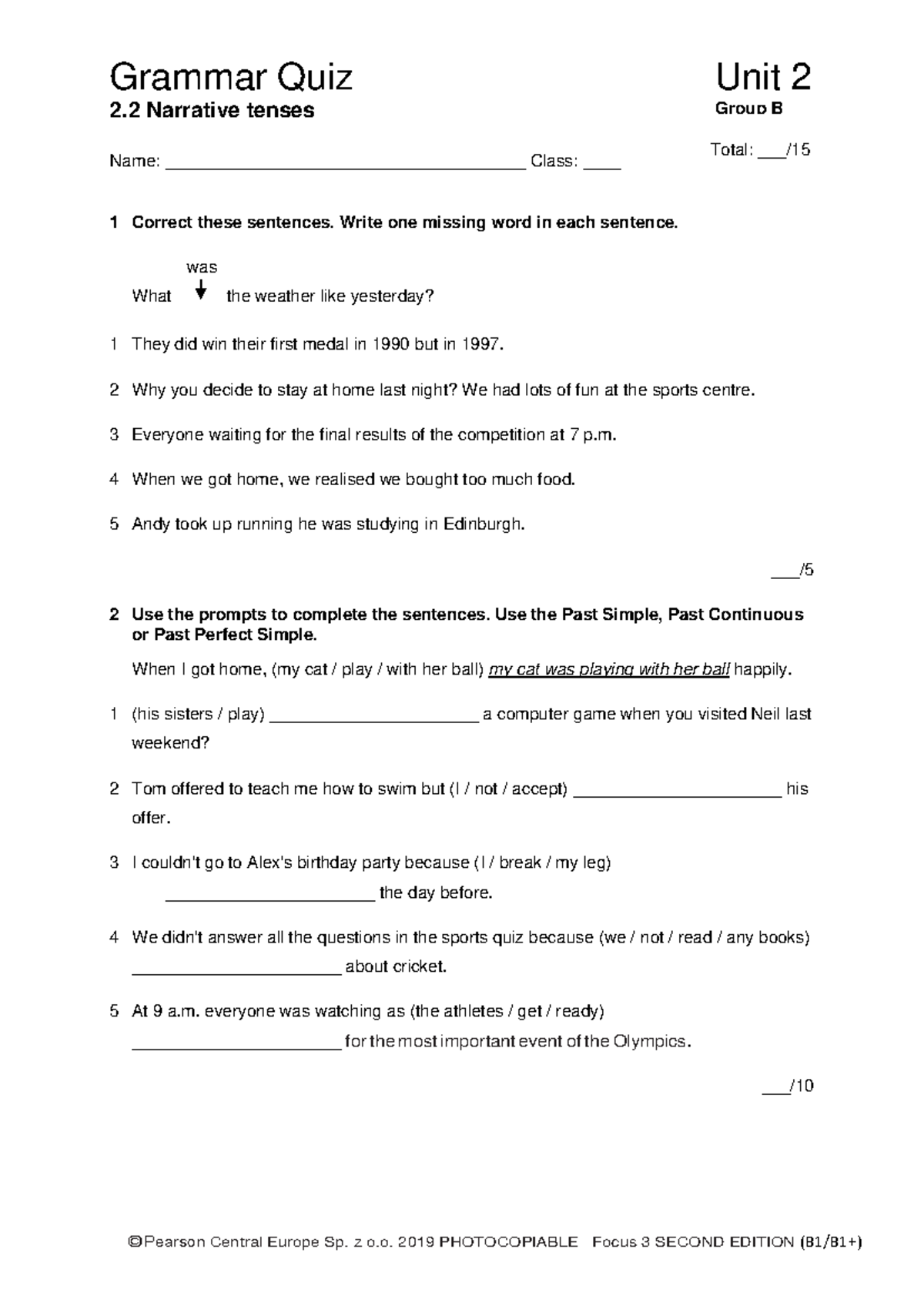 Focus 3 2E Grammar Quiz Unit 2.2 Group B - Narrative Tenses - Studocu