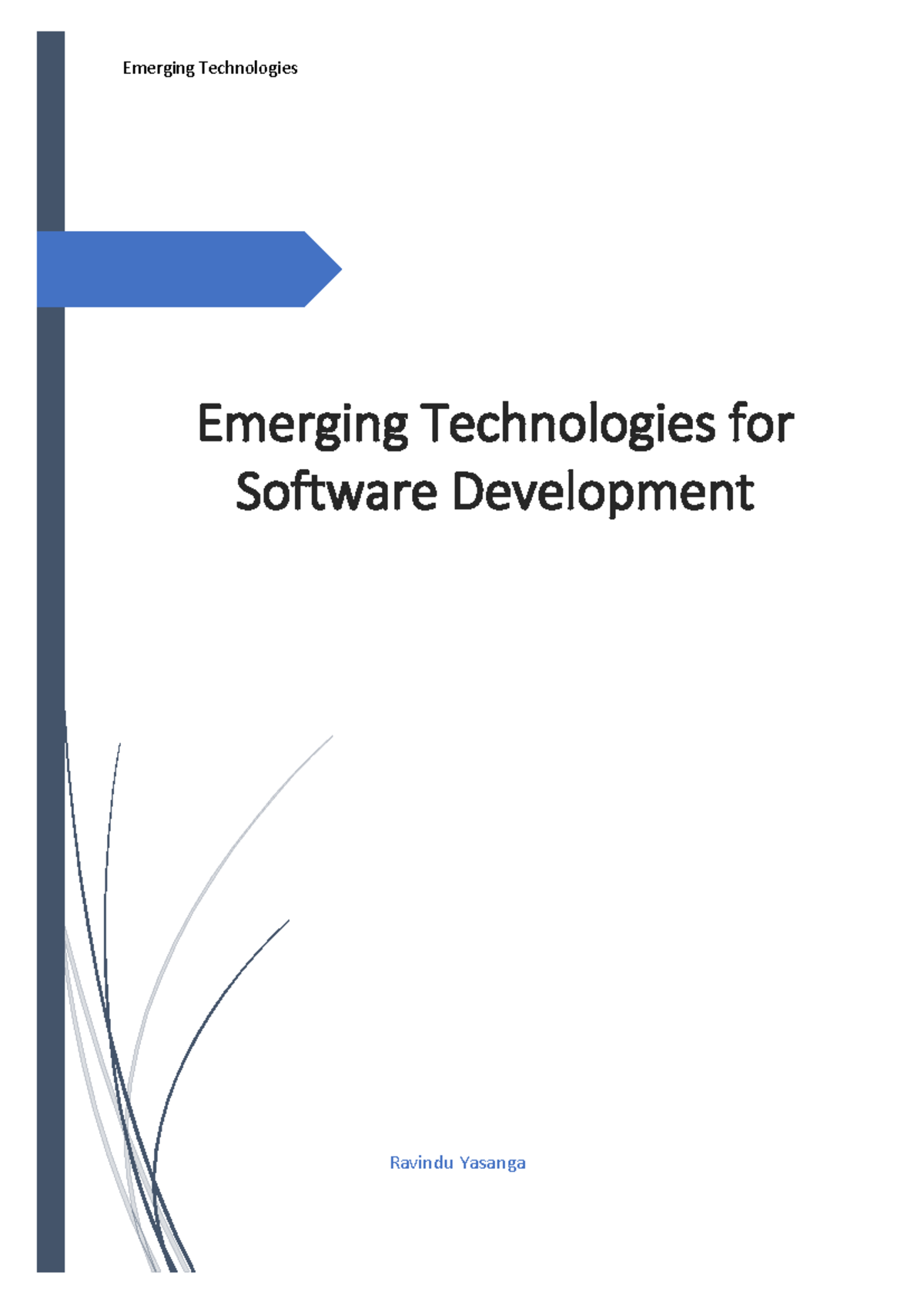 Emerging Technologies in Software Development: Key Trends & Insights ...