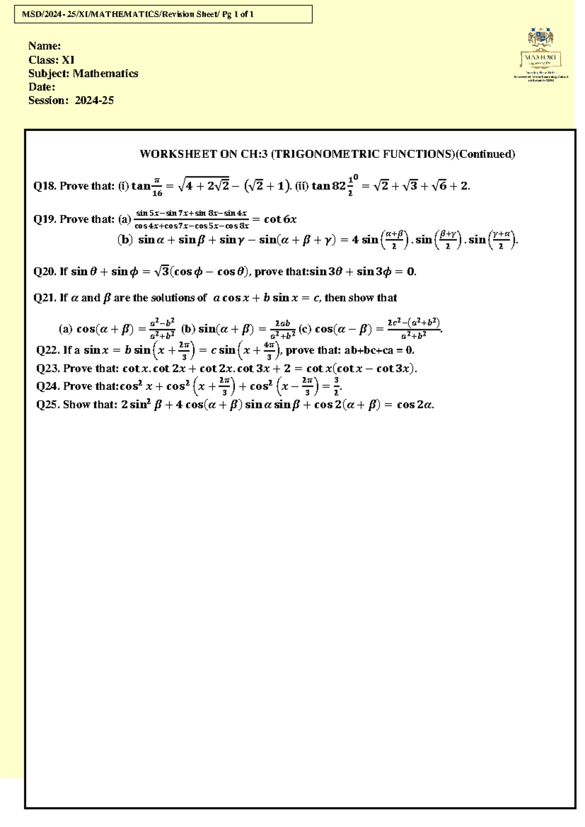 XI - WS ( Trigonometric Functions)Continued - MSD/2024- 25/XI ...