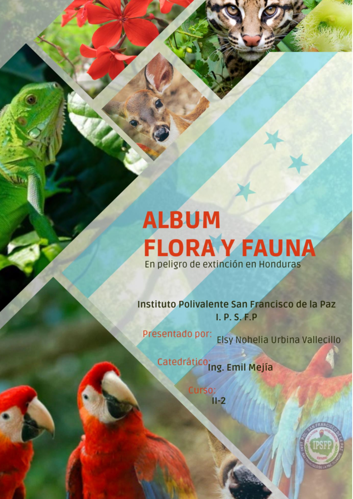 Flora y Fauna de Honduras: Estudio de Especies en Peligro (CC. NN ...