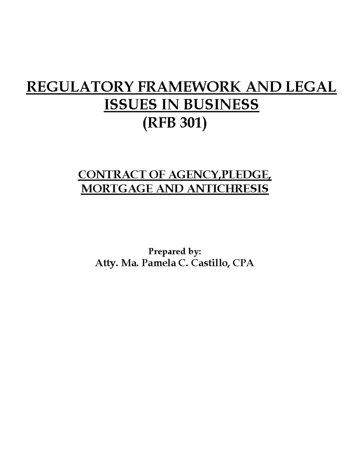 Regulatory Framework & Legal Issues in Business (RFB 301) - Agency, Pledge, Mortgage - Studocu