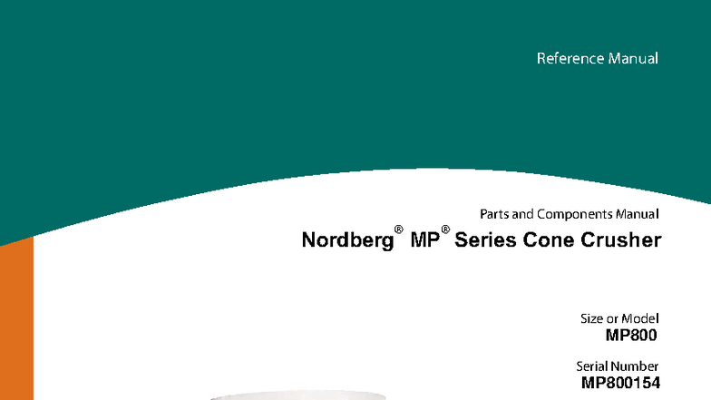MP800 Parts Reference Manual for Cone Crusher Model MP800 - Studocu