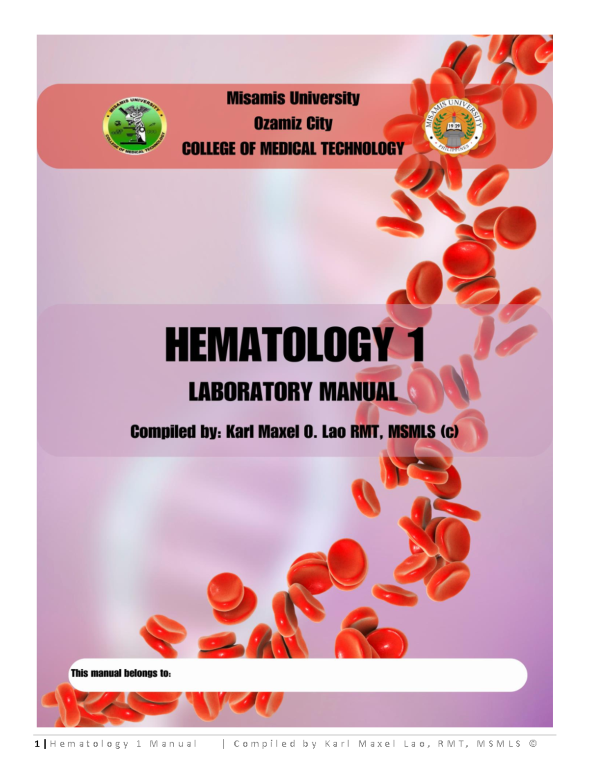 Hematology 1 Manual Compilation - Table of Contents Activity 1: Methods ...