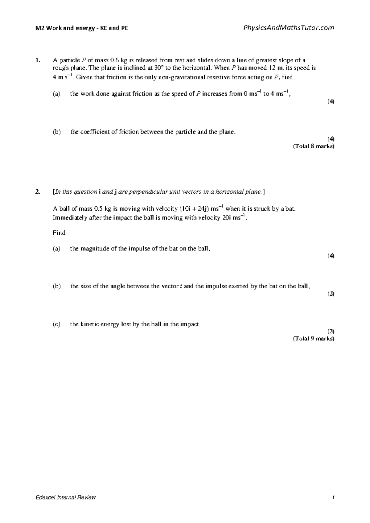 M2 Final Exam - Work and Energy: Kinetic and Potential Energy Concepts ...