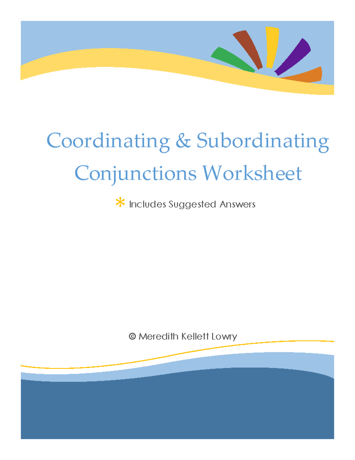 Coordinating & Subordinating Conjunctions Worksheet-1 with Answers ...