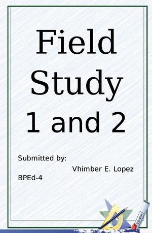 FS-1-Learning Episode-10-Activity-10 - Field Study 1 – Learning Episode ...