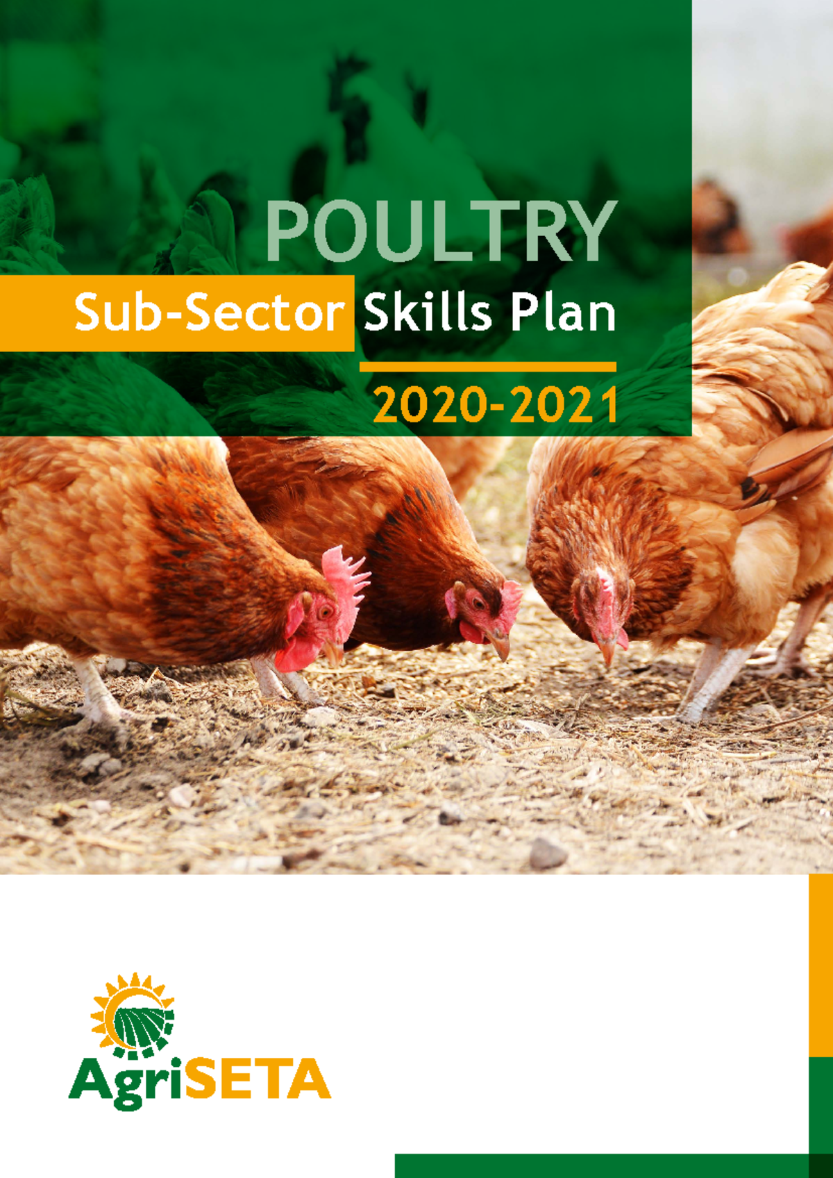 Agriseta Poultry Sub-Sector Skills Plan 2020-2021 Overview - Studocu