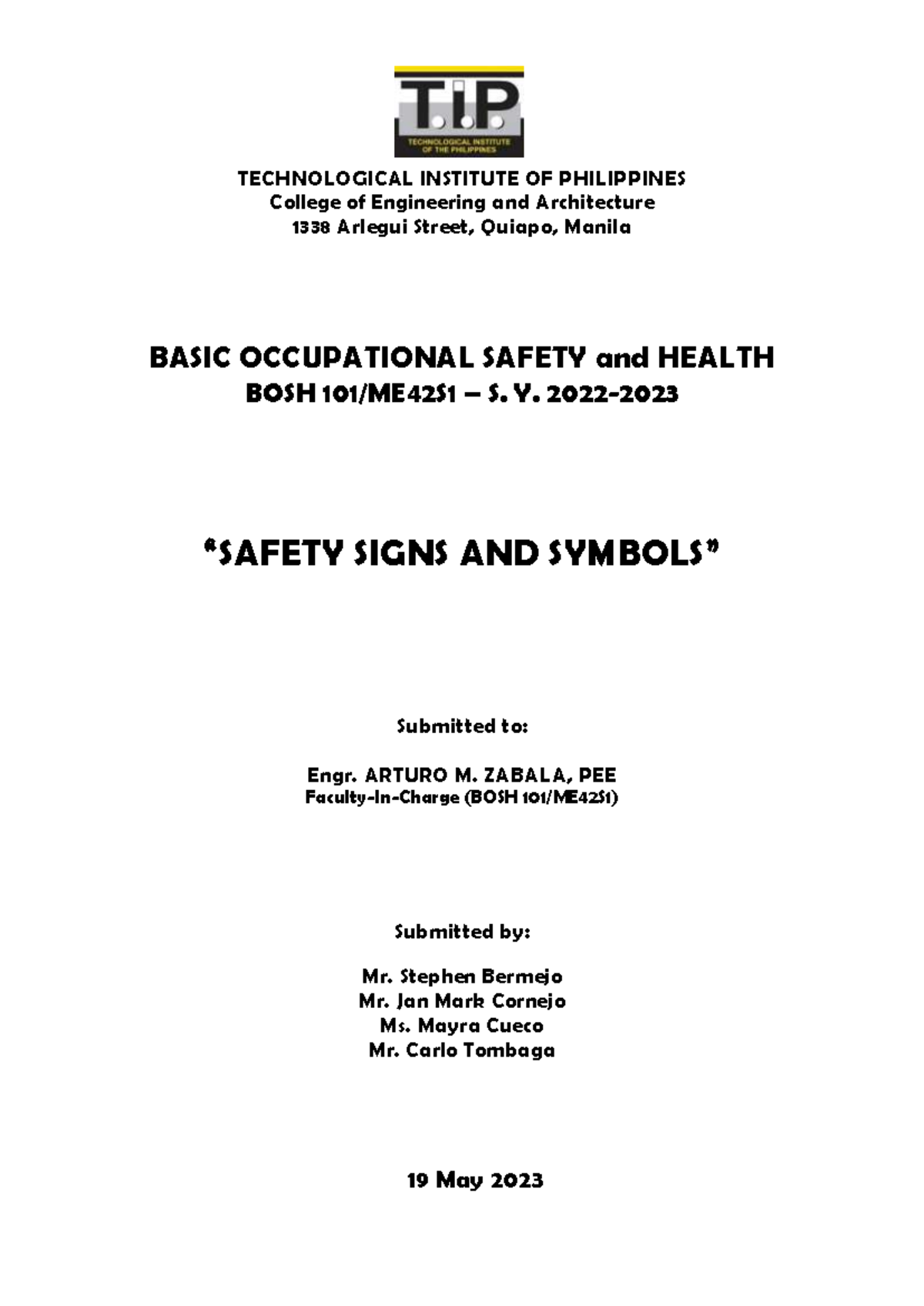 BOSH 101/ME42S1 Final Report on Safety Signs and Symbols - Studocu