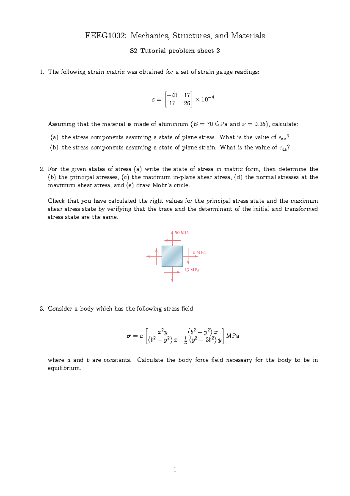 S2 Tutorial 2 2017 - FEEG1002: Mechanics, Structures, and Materials S2 ...