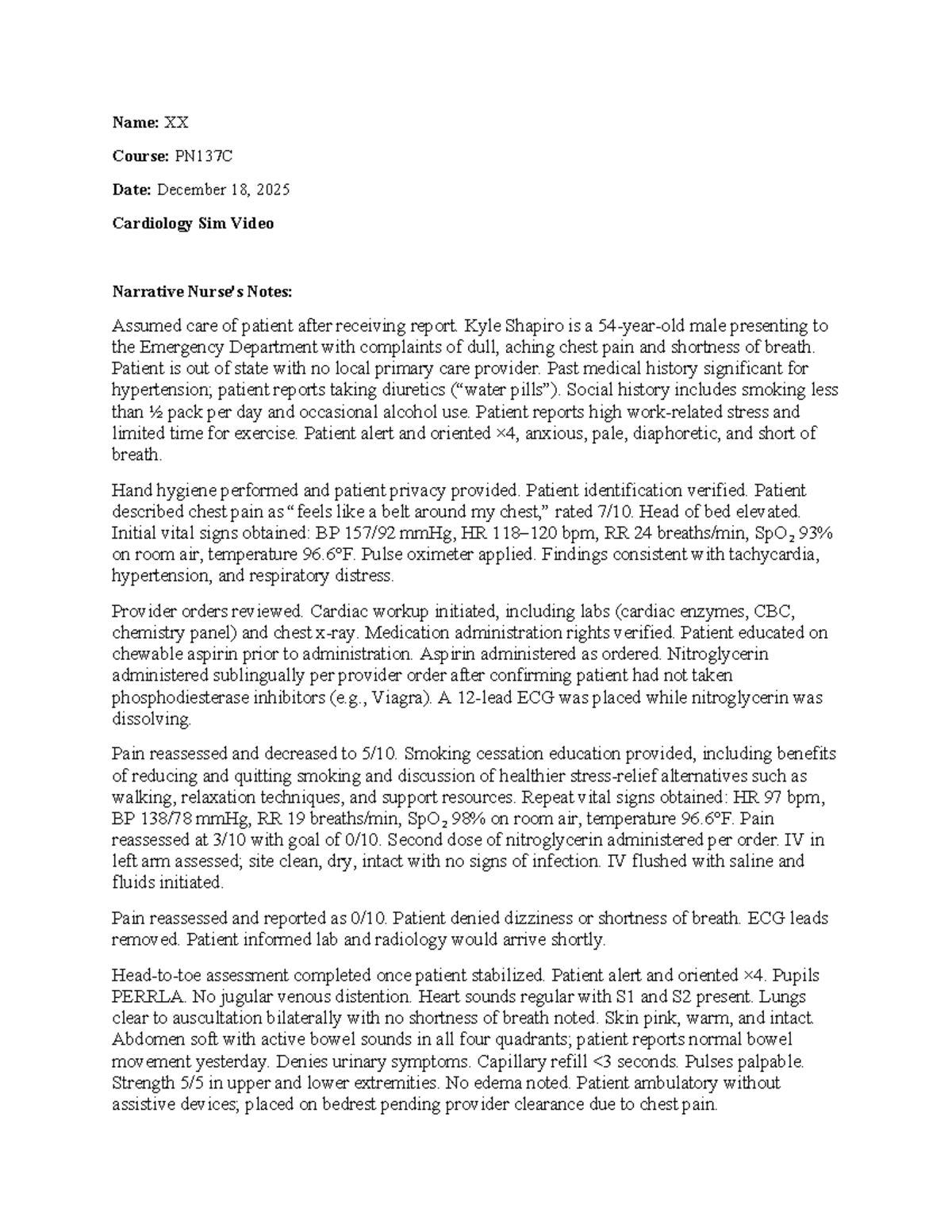 Cardiology Sim Lab Assignment PN137C - Patient Care Narrative Notes ...