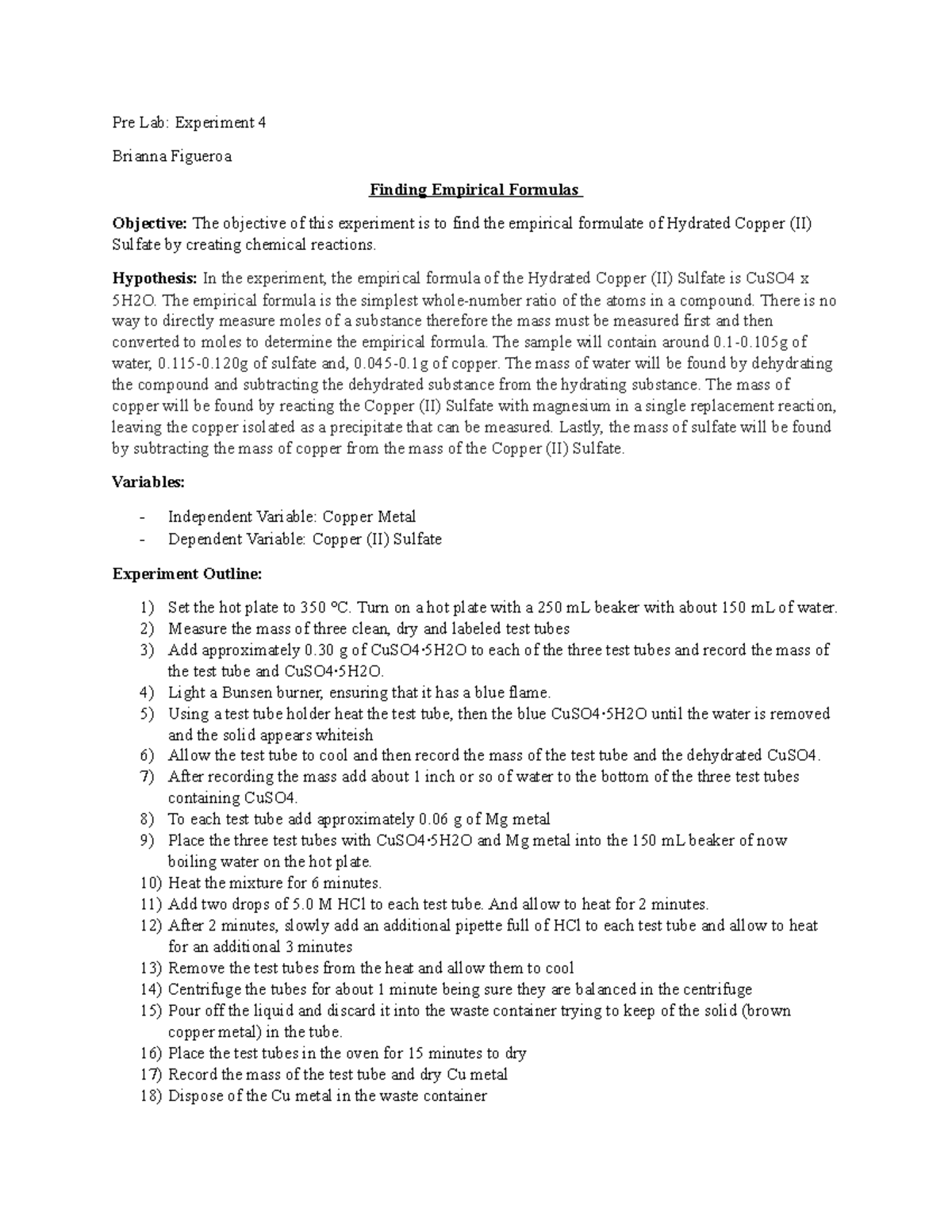 Pre Lab 4 - Full Pre-Lab - Pre Lab: Experiment 4 Brianna Figueroa Finding Empirical Formulas ...