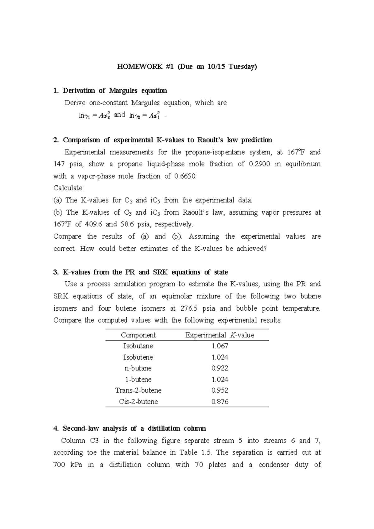 Homework #1 - Derivation of Margules Equation and K-value Analysis ...