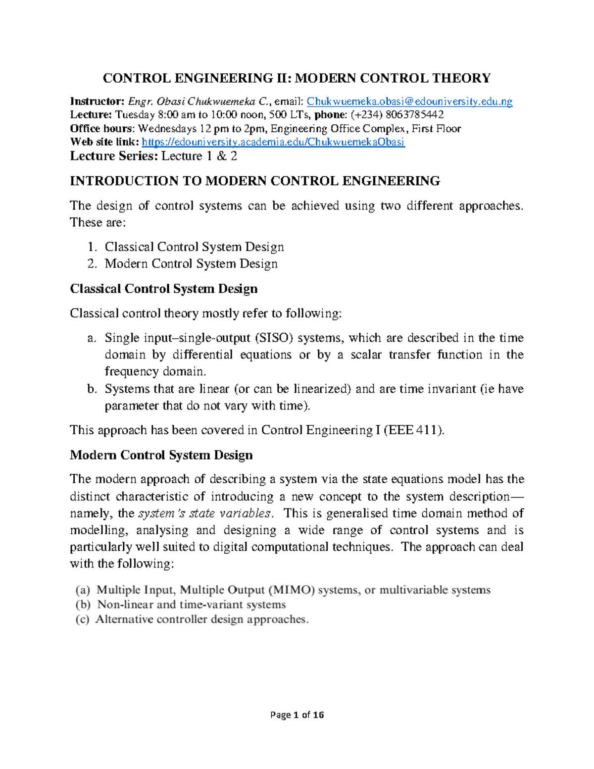 3425 - An introductry lecture to modern control system design. The ...