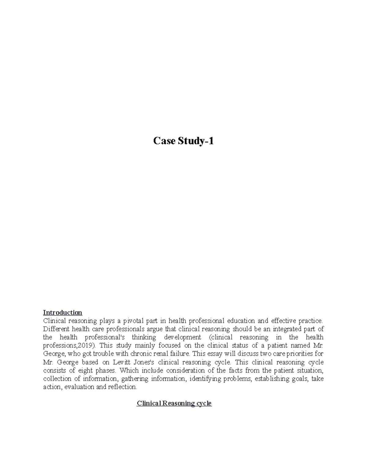 Sample case study 1 - Case Study- Introduction Clinical reasoning plays ...