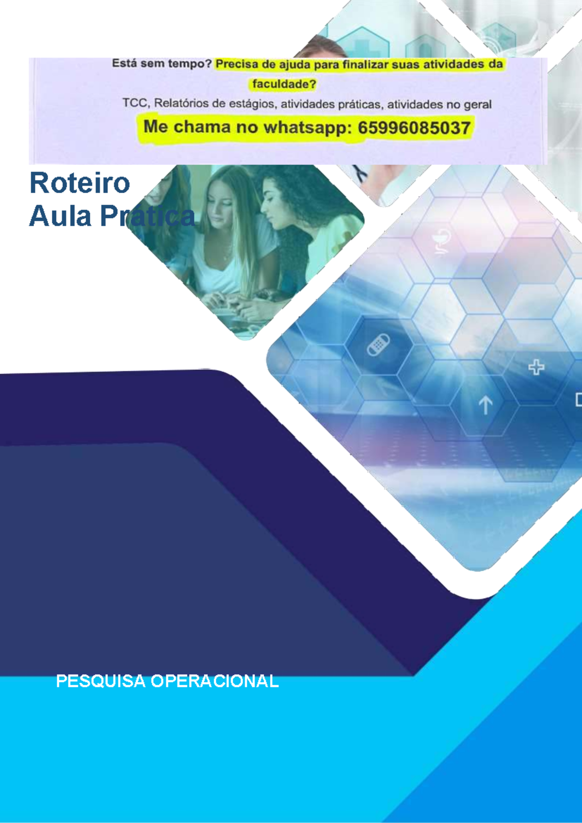 Roteiro de Aula Prática - PESQUISA OPERACIONAL U2: Programação Linear e ...