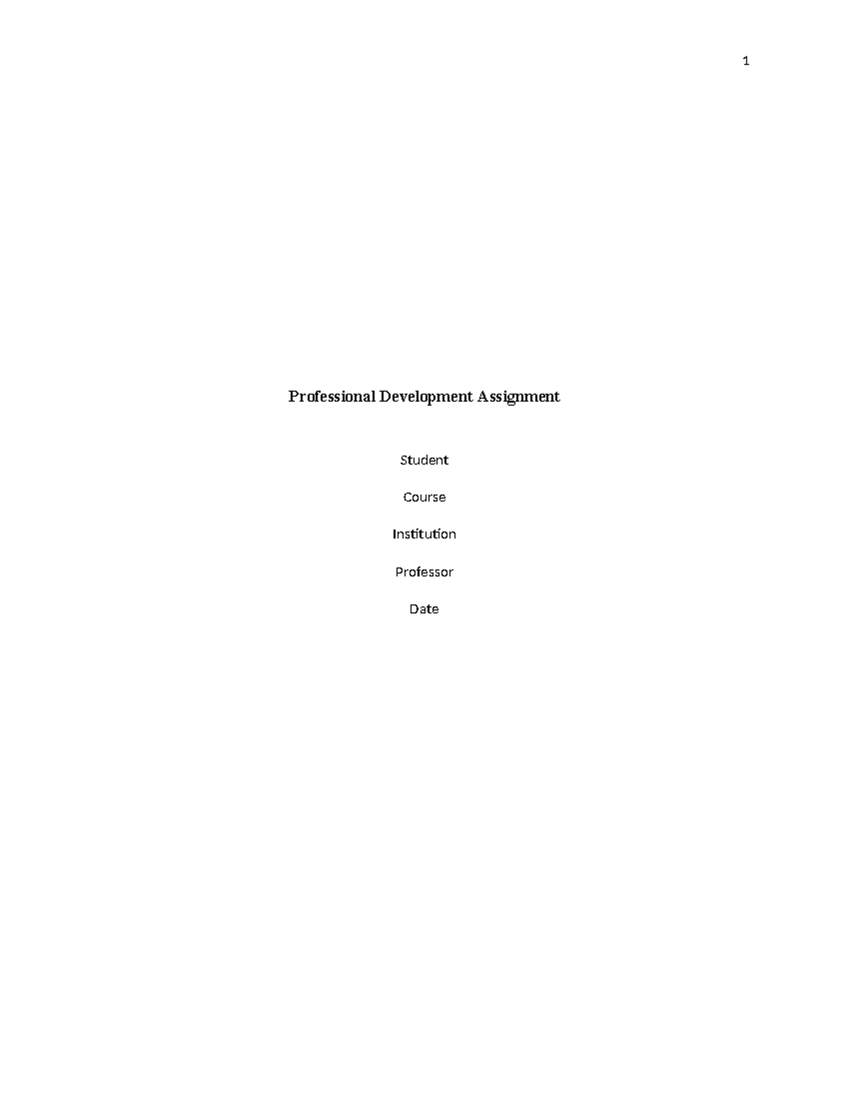 7857618 Professional Development Assignment - 1 Professional ...