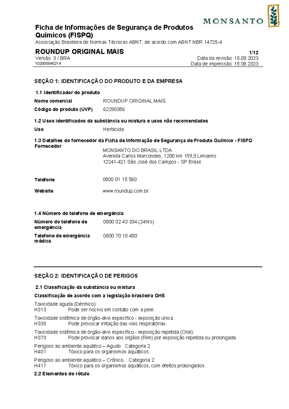 FISPQ de ROUNDUP ORIGINAL MAIS - Agosto 2023: Informações de Segurança ...