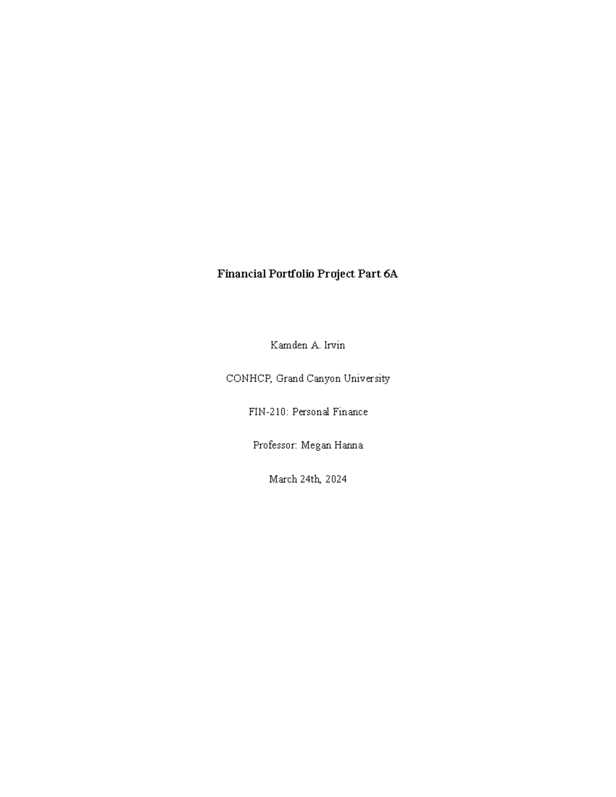 FIN-210: Financial Portfolio Project - Retirement Savings Plan Part 6A ...