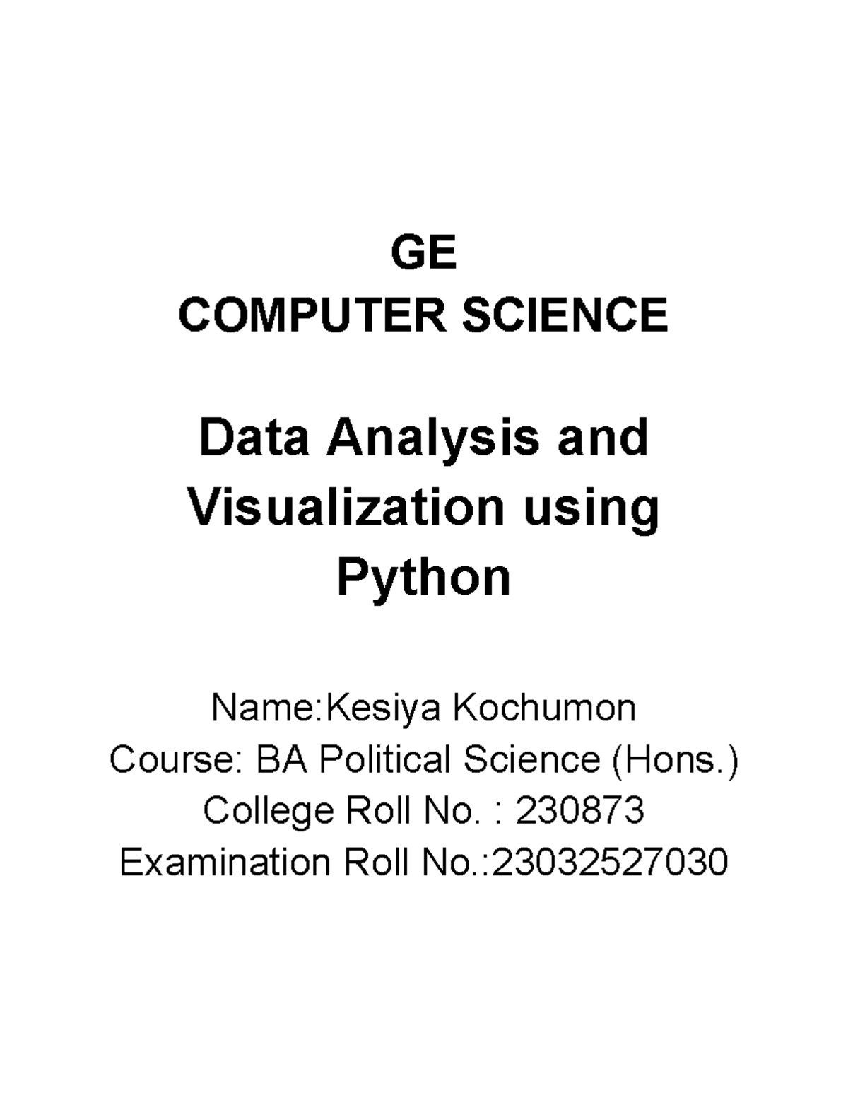 GE SEM 2 Practical File: Data Analysis & Visualization with Python - Studocu