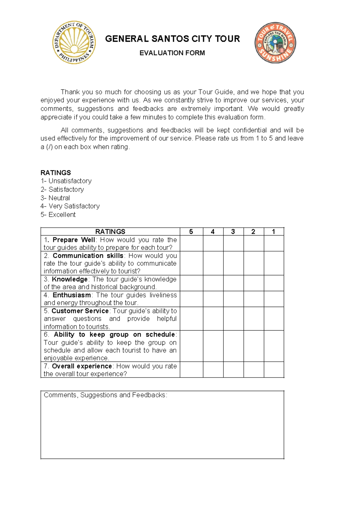GENERAL SANTOS CITY TOUR EVALUATION FORM - Feedback & Ratings - Studocu