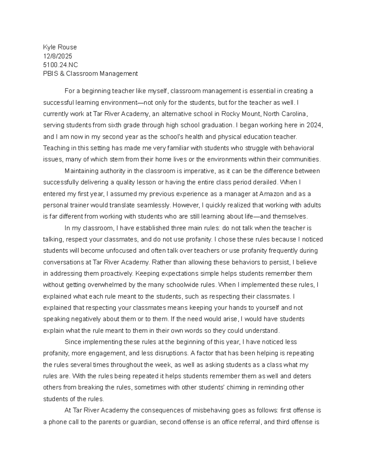 Kyle Rouse 5100.24.NC PBIS Classroom Management Reflection - Studocu