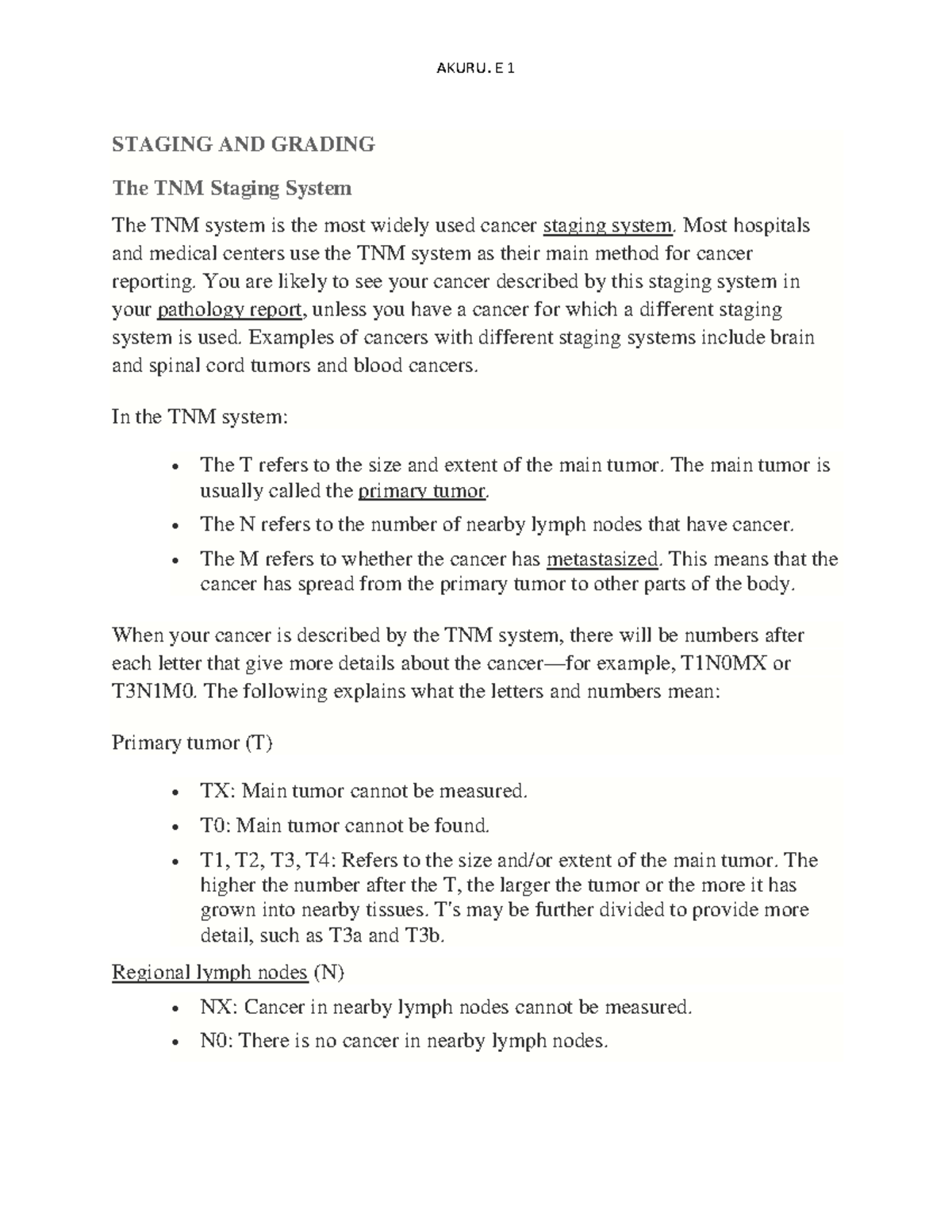 AKURU. E 1 Staging and grading: Understanding the TNM system - Studocu