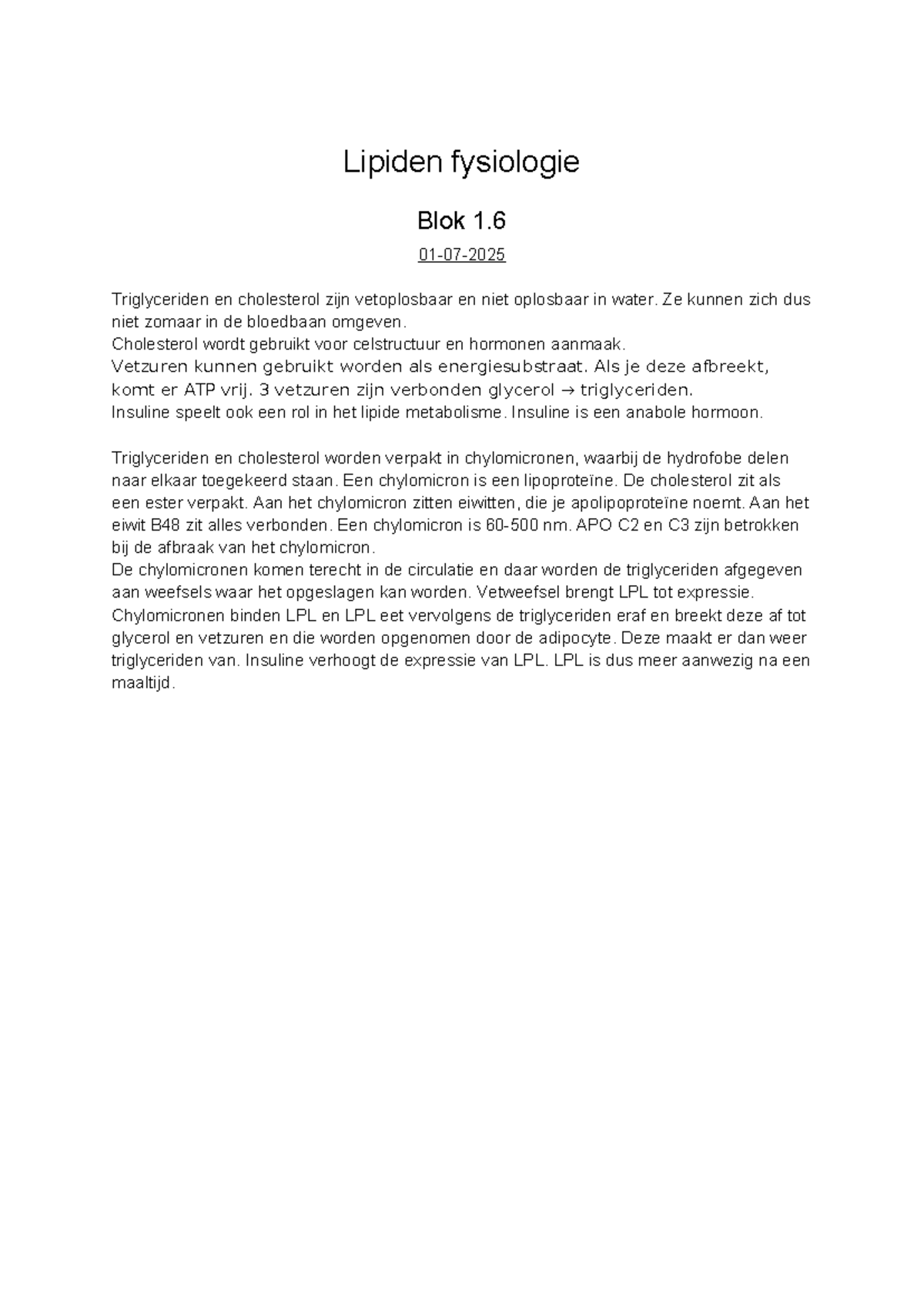Lipiden Fysiologie Blok 1.6: Triglyceriden en Cholesterol Functies ...
